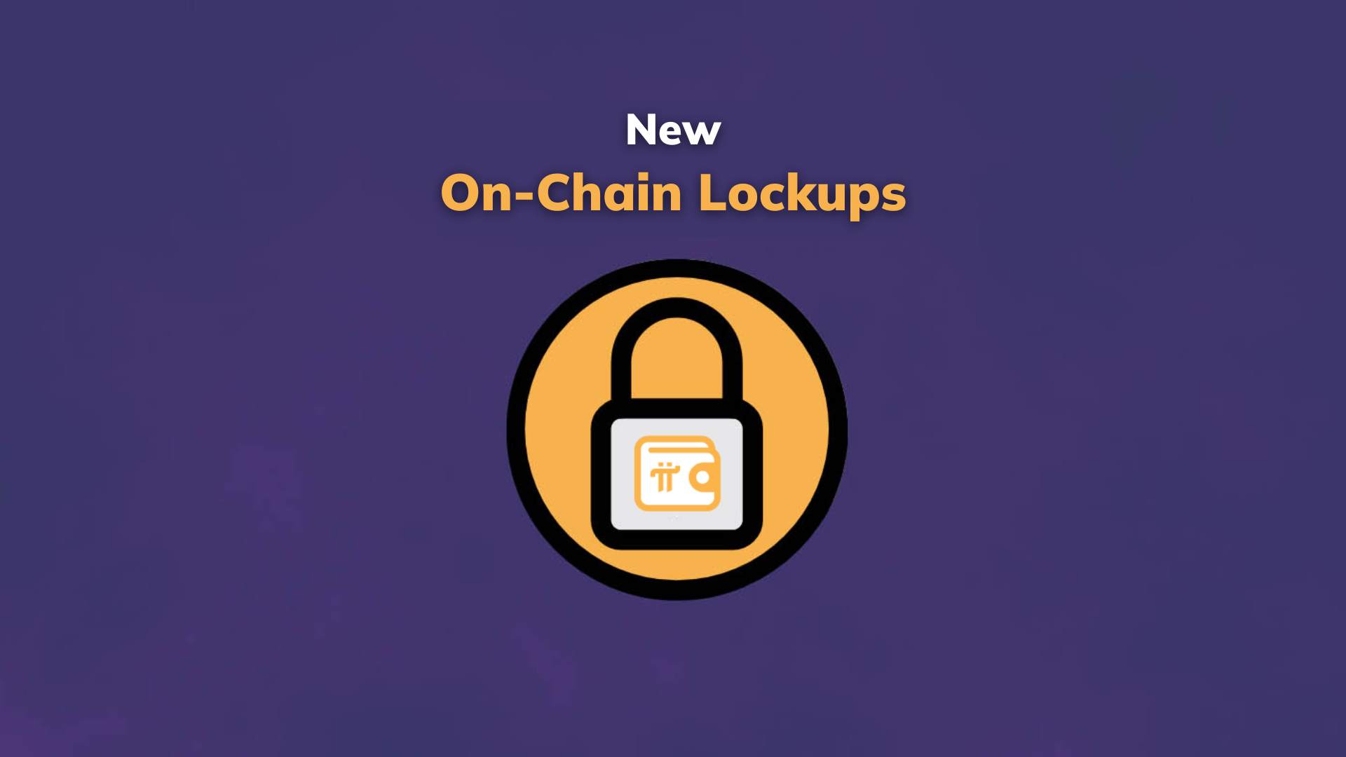 On-Chain Lockup | Pi Network